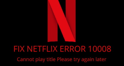 Why is Netflix Not Working & How to Fix Netflix Issue | blog